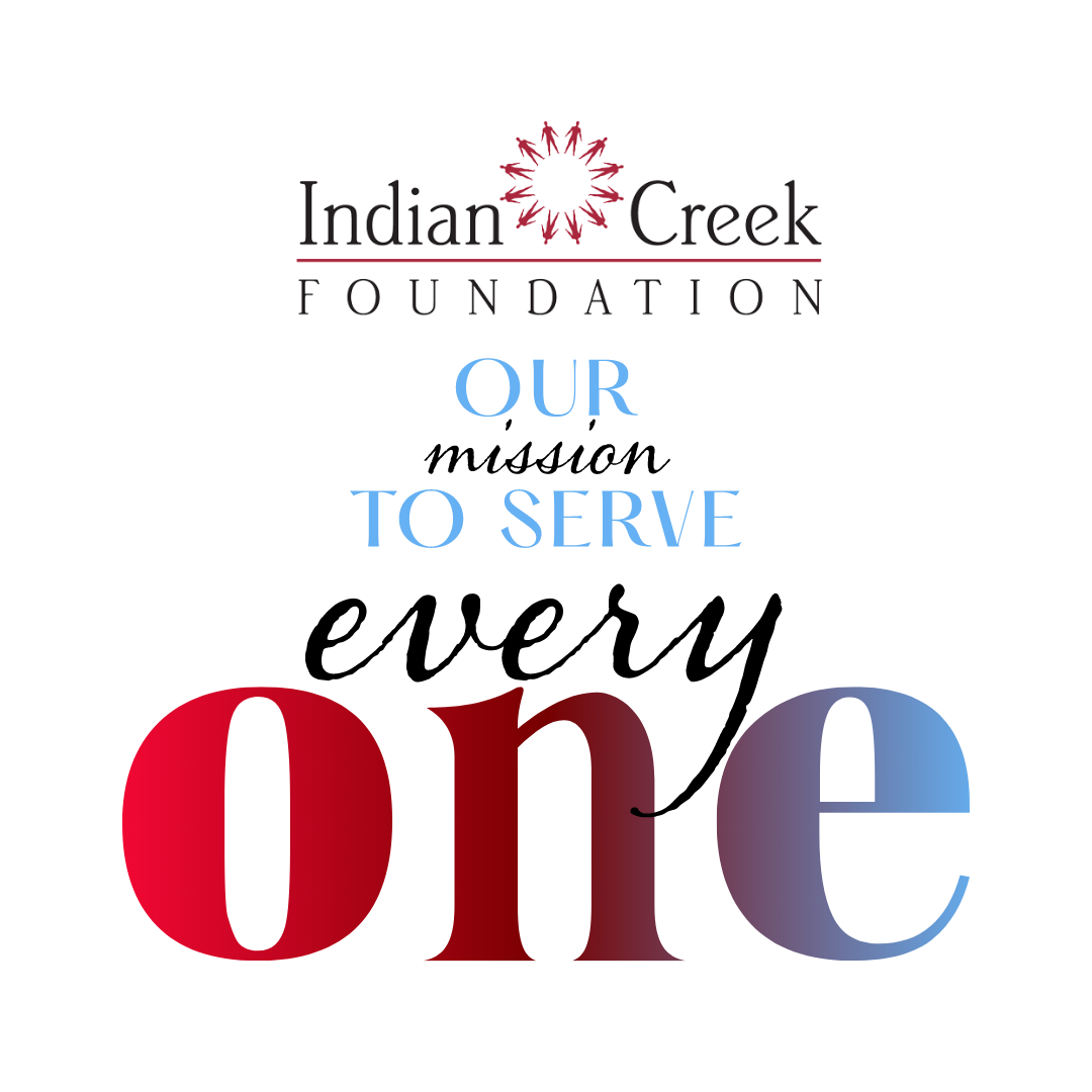 Serve Every One – Indian Creek Foundation Mission To Serve Every One